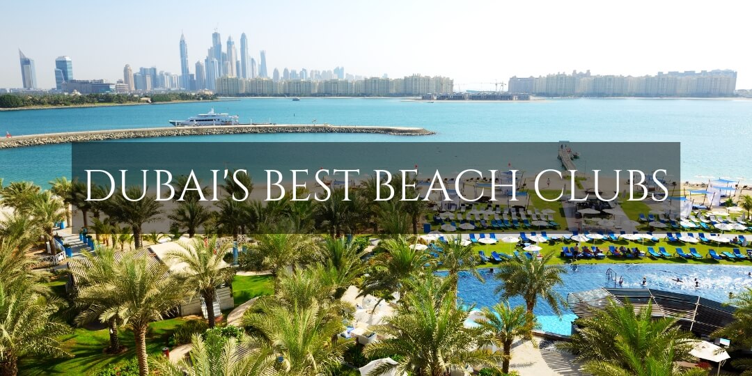 Dubai's 10 Best Family-Friendly Beach Clubs to Try in 2026 • Family ...
