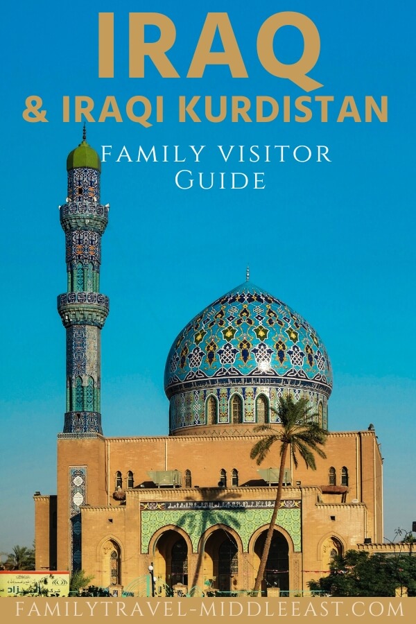 Iraq with Kids • Family Travel in the Middle East